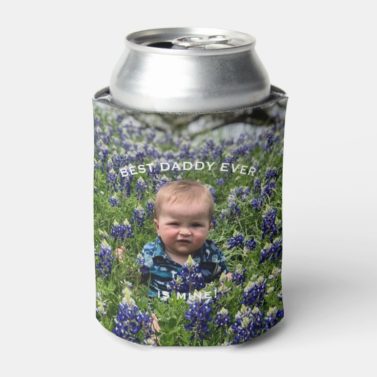 Custom Photo Best Daddy Father's Day Can Cooler | Zazzle