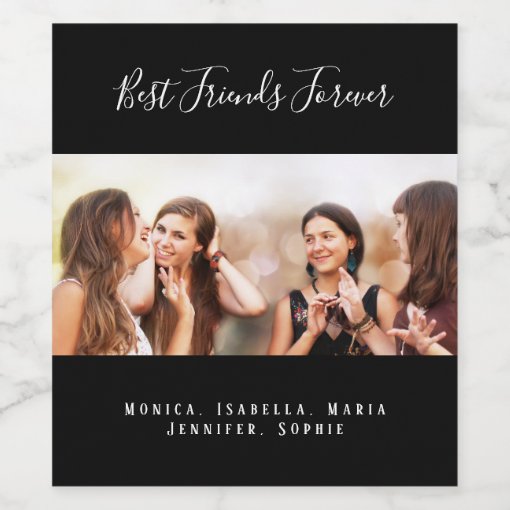 Custom photo best friends forever besties black wine label | Zazzle