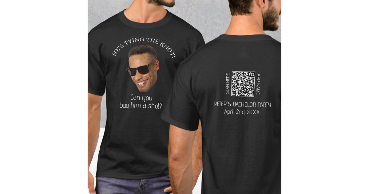 Custom Photo Buy Him A Shot Bachelor Party T-Shirt | Zazzle