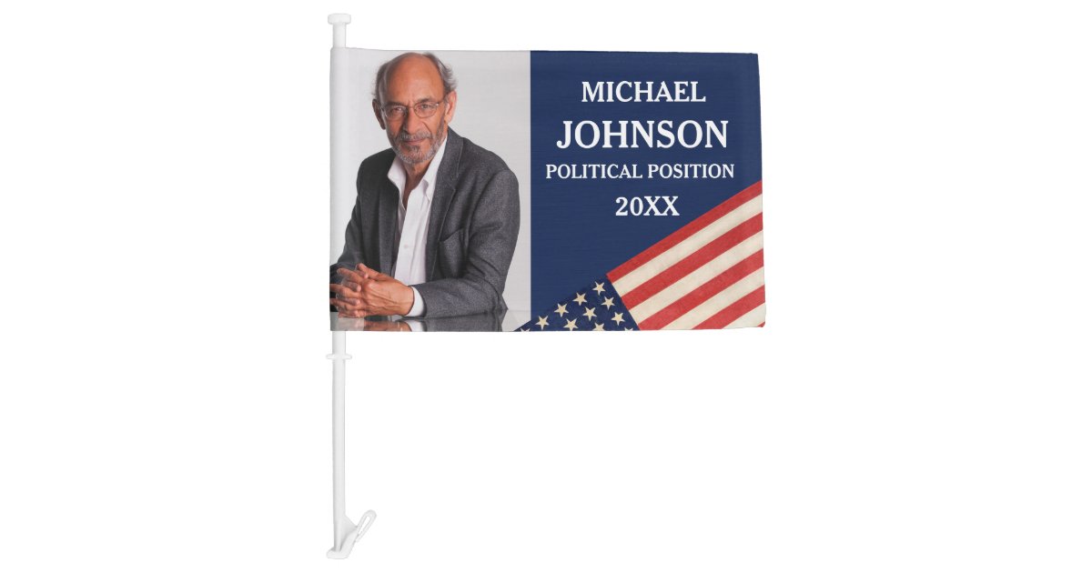 Custom Photo Campaign Political Car Flag | Zazzle