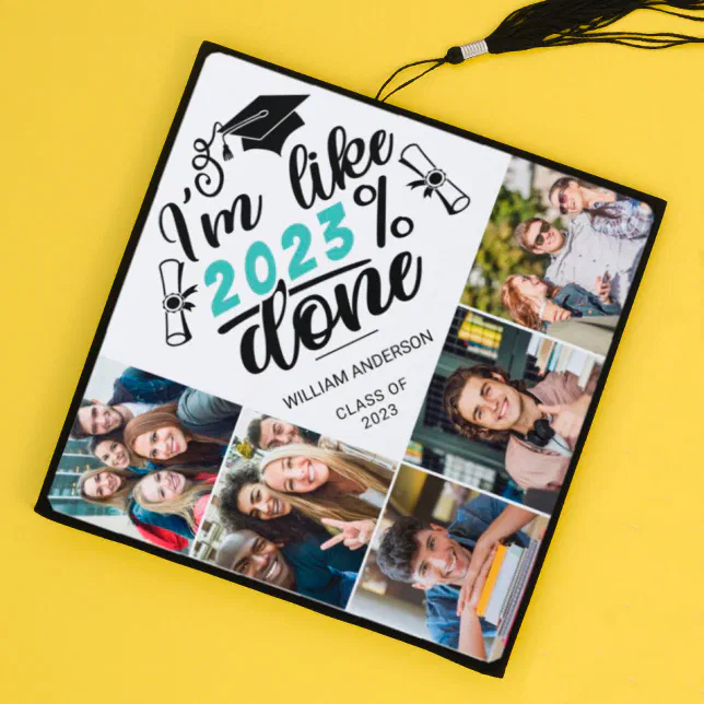 Custom photo collage personalized fun I'm done Graduation Cap Topper ...