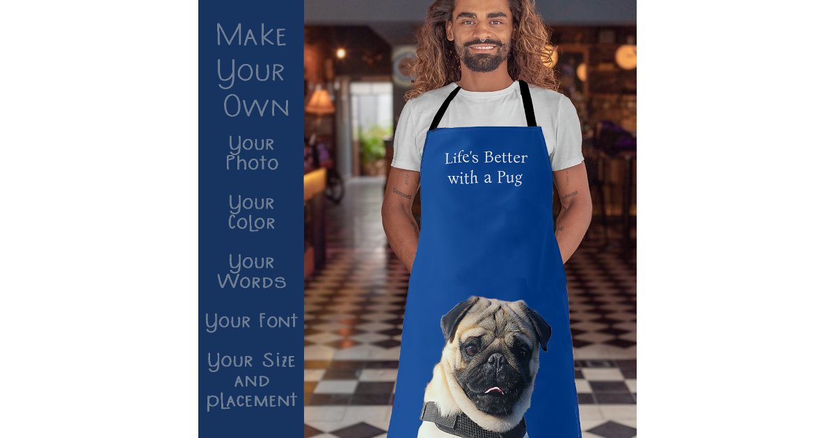 Custom Photo Pug Dog Pet Mom Gift Apron | Zazzle