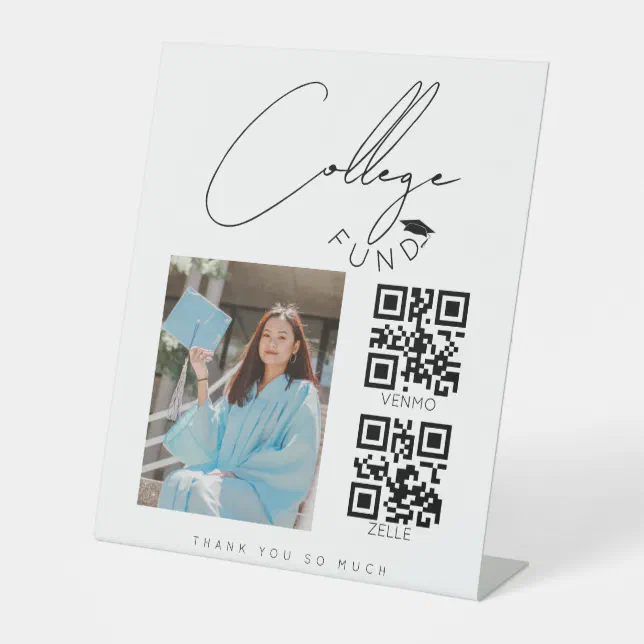 Custom photo qr code college graduation fund sign | Zazzle