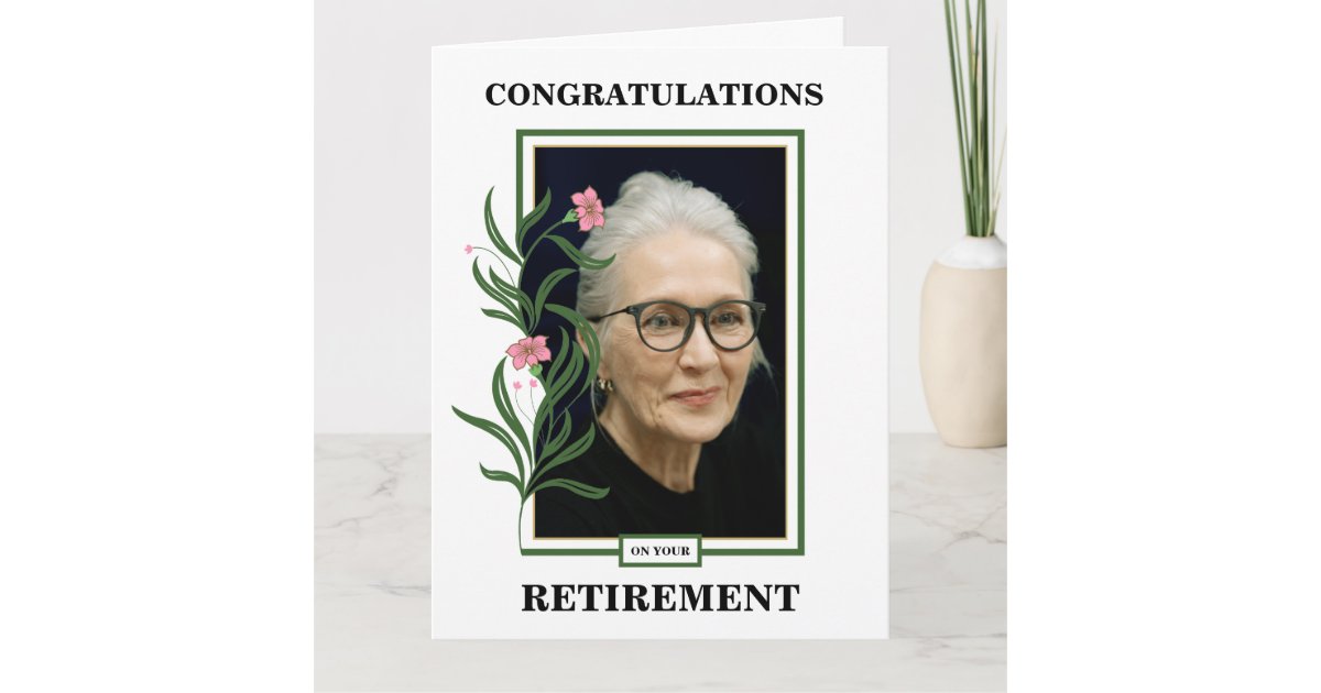 Custom Photo Retirement Congratulations Card | Zazzle
