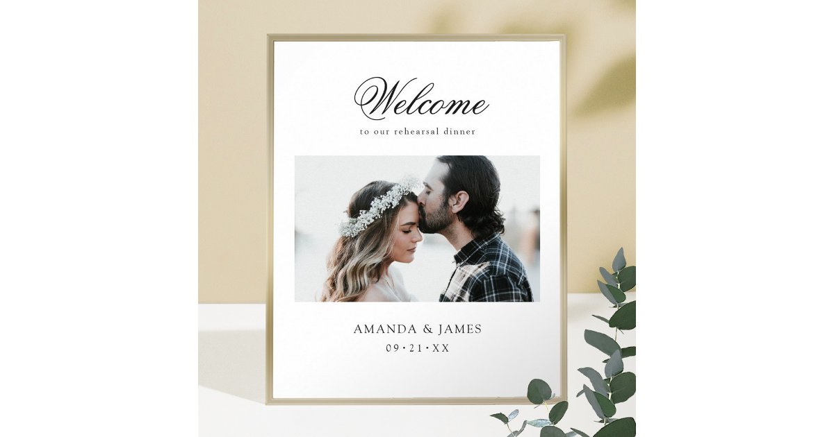 Custom Photo Wedding Rehearsal Dinner Welcome Poster | Zazzle