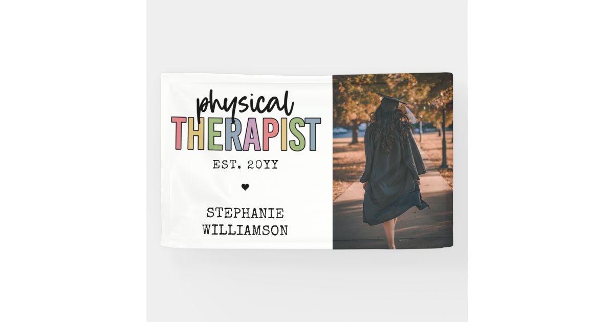 Custom Physical Therapist PT Graduation Banner | Zazzle