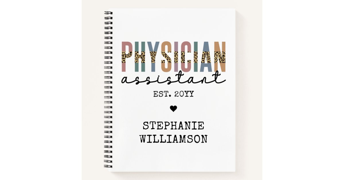 Custom Physician Assistant Physician Associate Notebook | Zazzle
