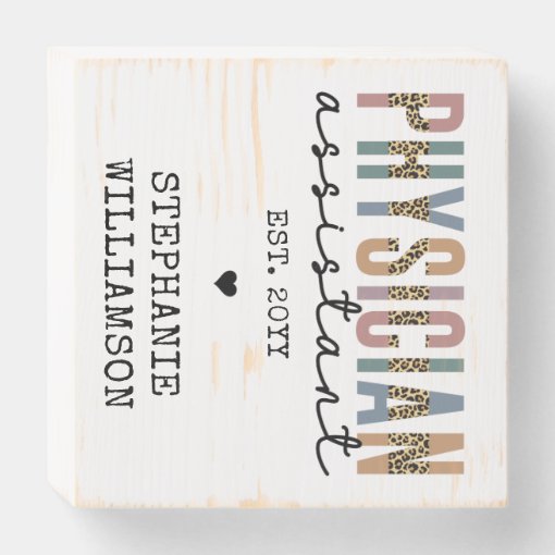 Custom Physician Assistant Physician Associate Wooden Box Sign | Zazzle