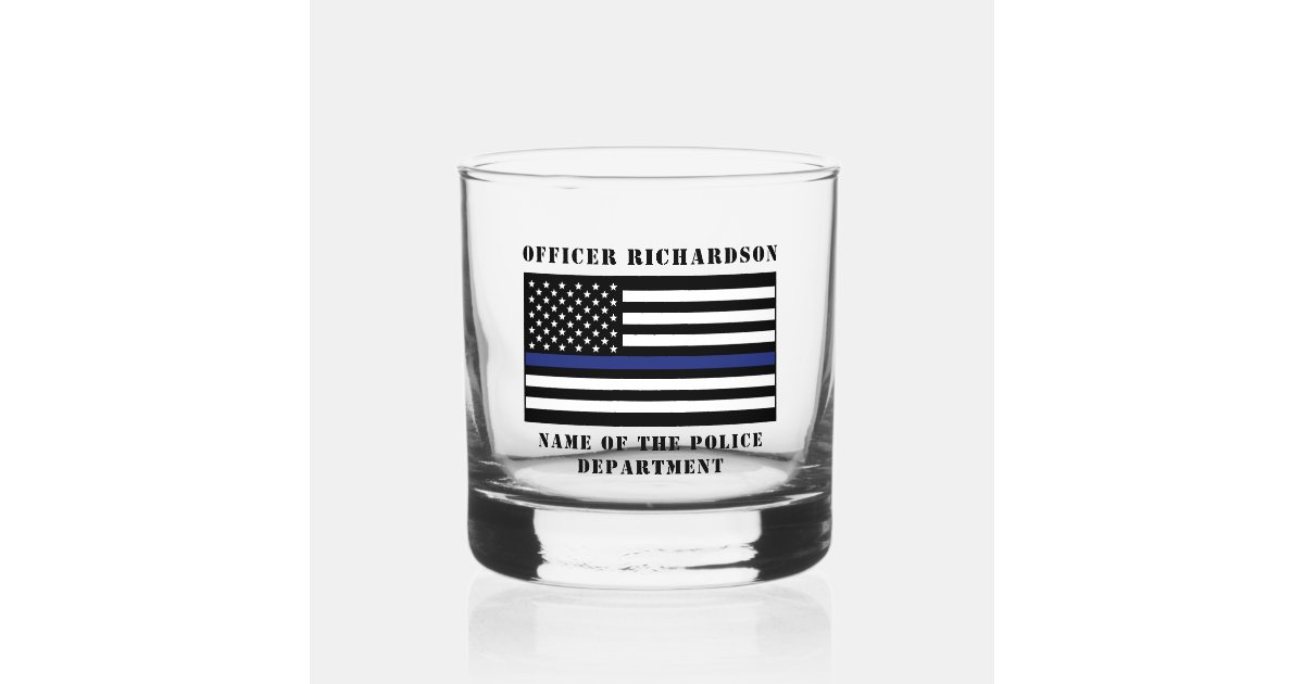 Custom Police Officer Thin Blue Line Police Whiskey Glass | Zazzle