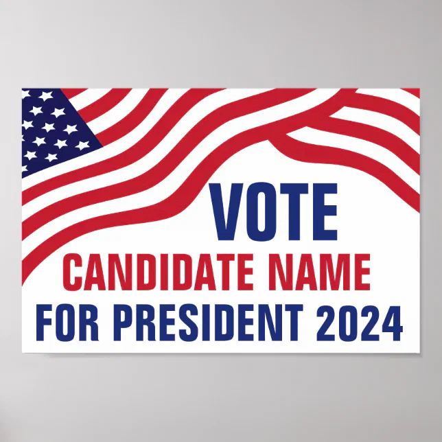 Custom Political Candidate 2024 Election Campaign Poster | Zazzle