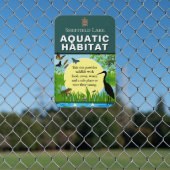 Custom Ponds and Wetlands Aquatic Wildlife Habitat Metal Sign | Zazzle