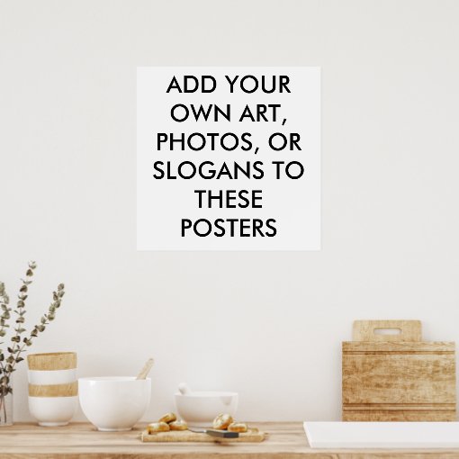 CUSTOM POSTERS - MAKE YOUR OWN POSTERS - CREATE | Zazzle