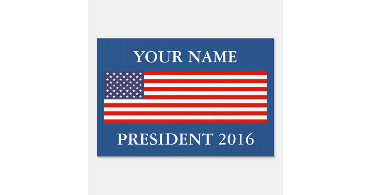 Custom presidential election campaign yard signs | Zazzle.com