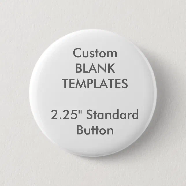 Custom Print 2.25" Small Button Pin Blank Template | Zazzle