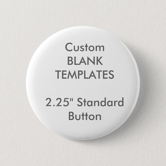 Custom Print 2.25" Small Button Pin Blank Template | Zazzle.com