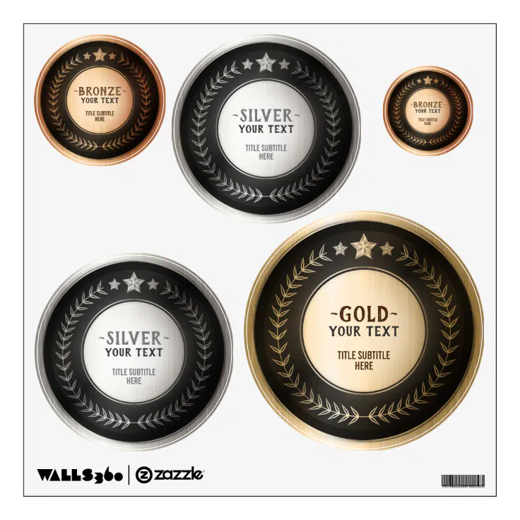 CUSTOM PRINT DIY MEDAL Gold Silver Bronze EDITABLE Wall Decal | Zazzle