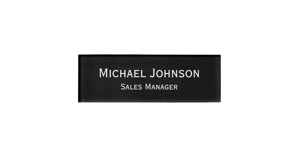 Custom Professional Executive Plain Black Magnetic Name Tag | Zazzle