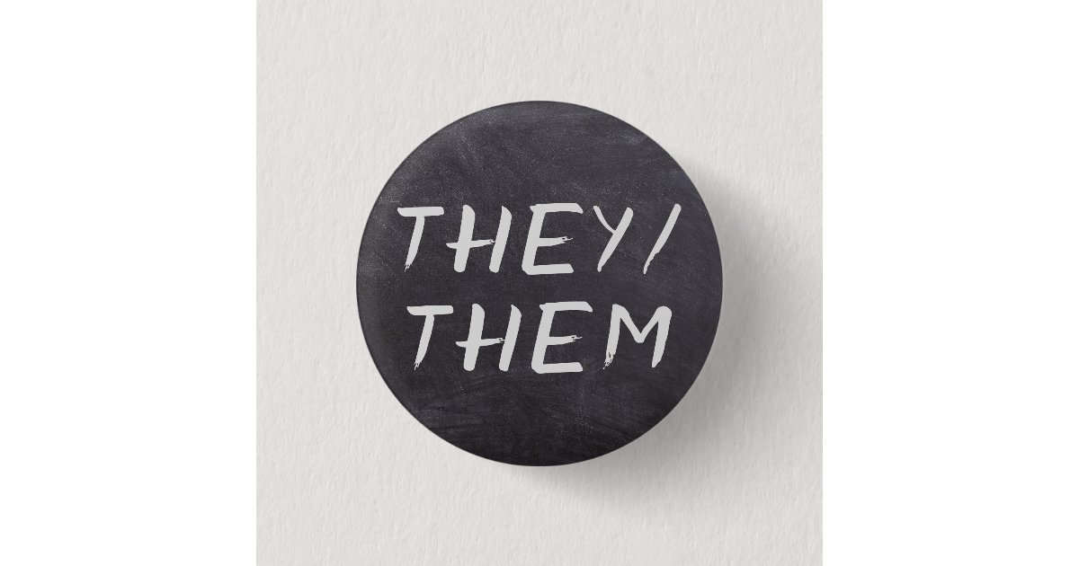 Custom Pronouns Chalkboard Button | Zazzle