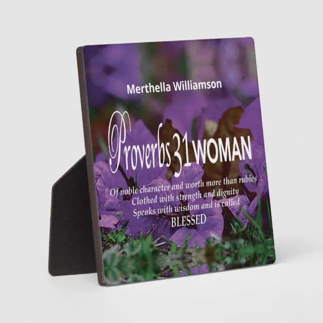 Custom PROVERBS 31 WOMAN Inspirational Floral Plaque | Zazzle