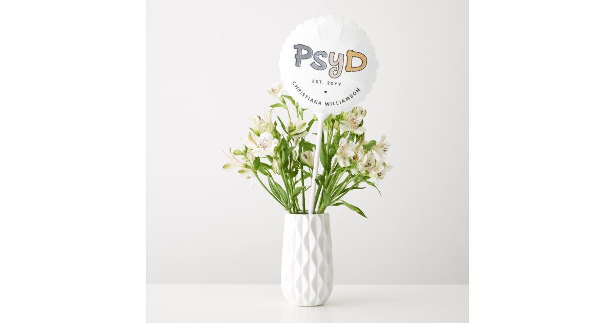 Custom PsyD Doctor of Psychology Psychologist Balloon | Zazzle