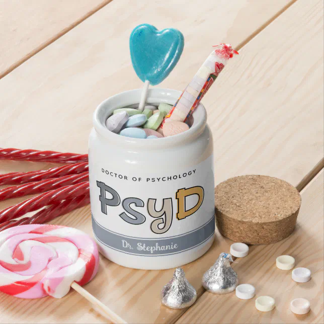 Custom PsyD Doctor of Psychology Psychologist Candy Jar | Zazzle