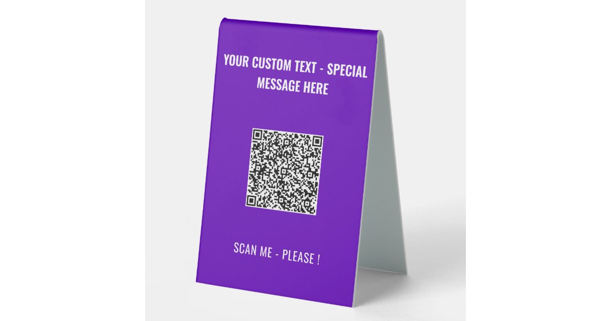 Custom QR Code Scan Info and Text Table Tent Sign | Zazzle
