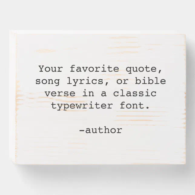 Custom Quote Print / Custom Quote Maker Wooden Box | Zazzle