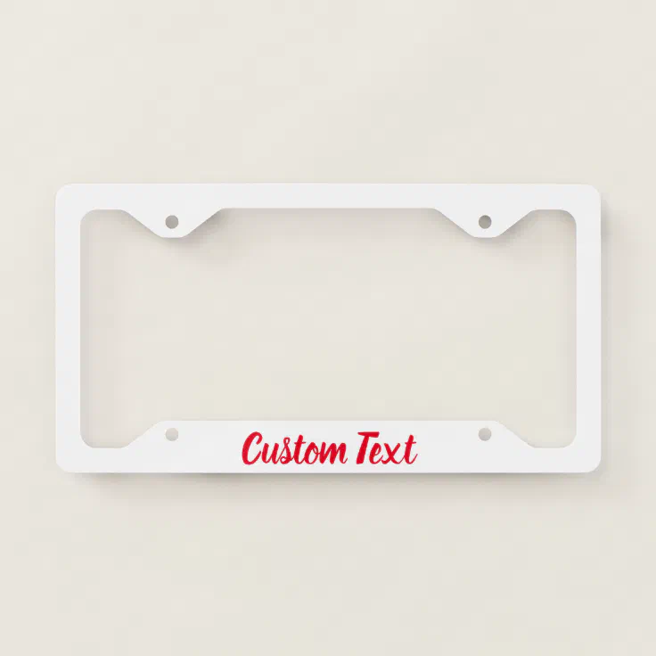 Custom Red Script on White License Plate Frame | Zazzle
