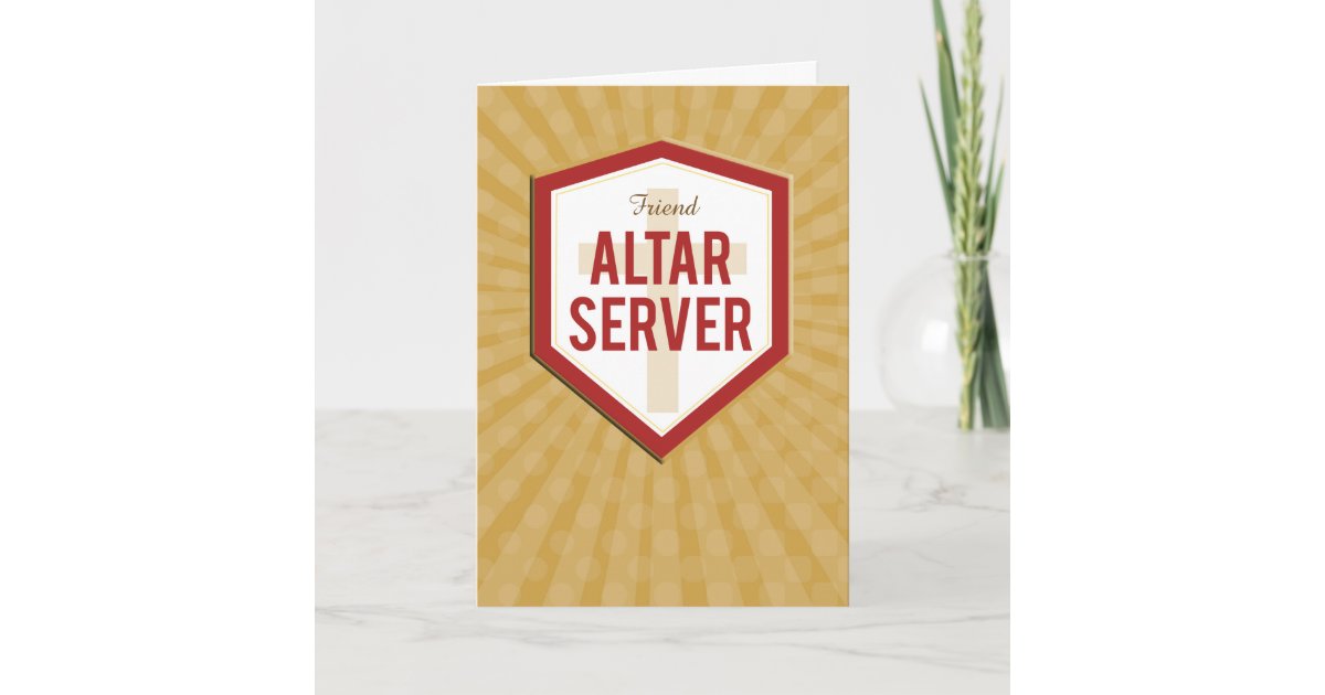Custom Relation, Altar Server Congratulations Card | Zazzle