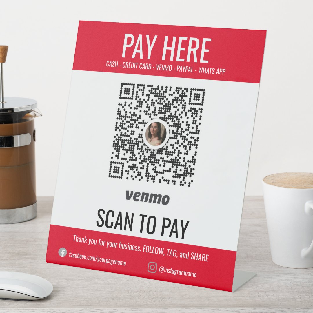 Custom Scan to Pay Business QR Code Venmo Pay Here Pedestal Sign | Zazzle