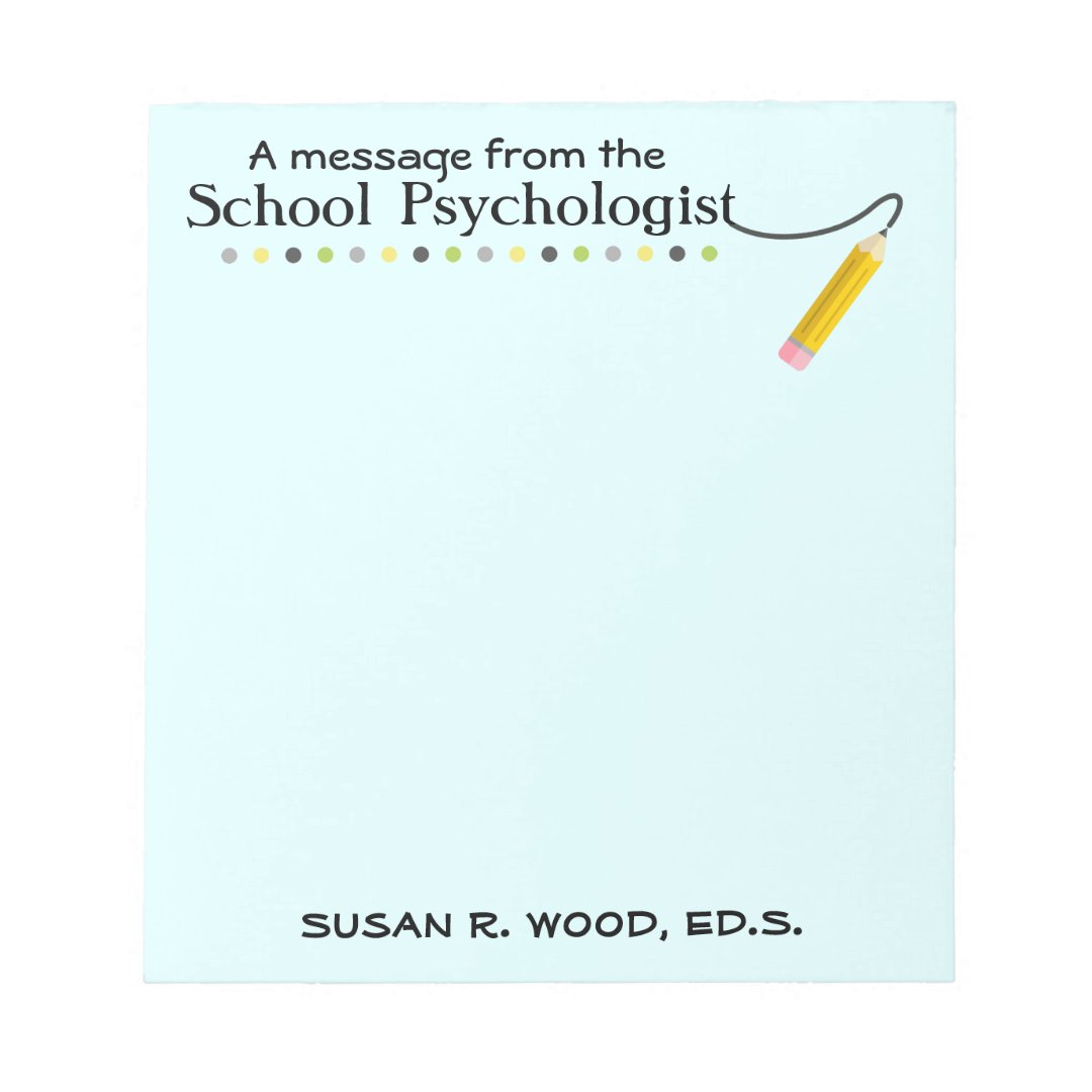 Custom School Psychologist's Note Pad | Zazzle