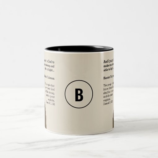 Custom Scripture Monogram HARRIET TUBMAN Quote Two-Tone Coffee Mug | Zazzle