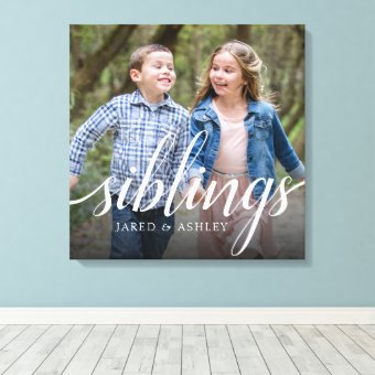 Custom Siblings Brother Sister Photo Handwriting Canvas Print | Zazzle