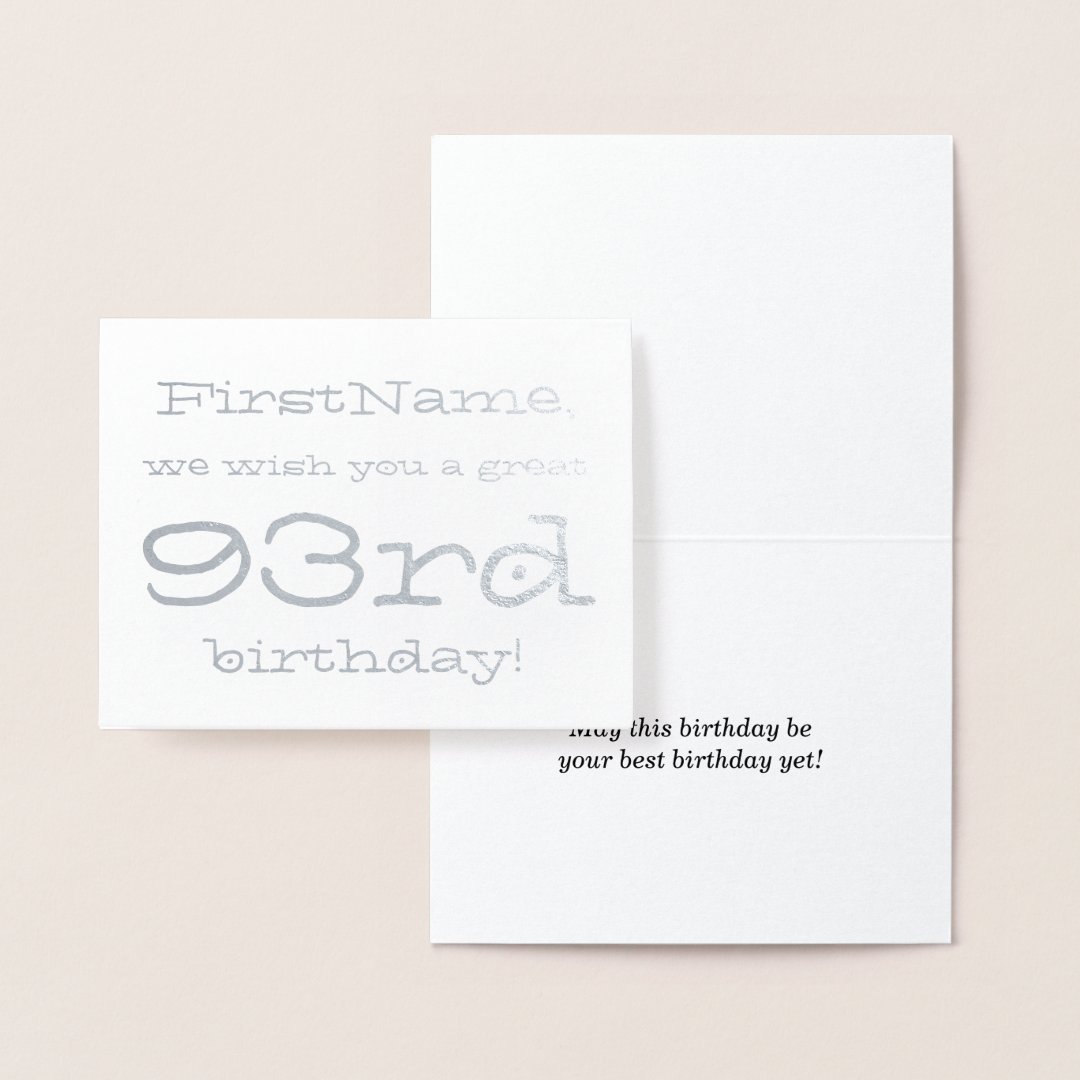 Custom Silver Foil 93rd Birthday Greeting Card | Zazzle