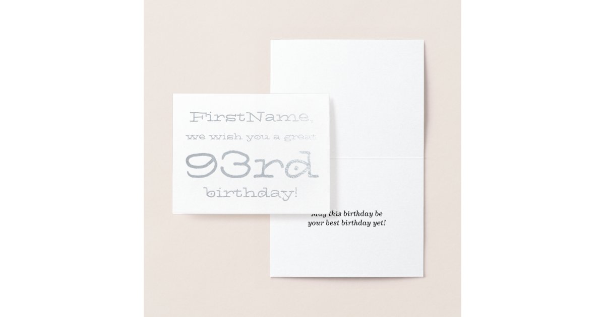Custom Silver Foil 93rd Birthday Greeting Card | Zazzle