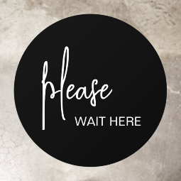 Custom Simple Please Wait Here Black Business Floor Decals | Zazzle