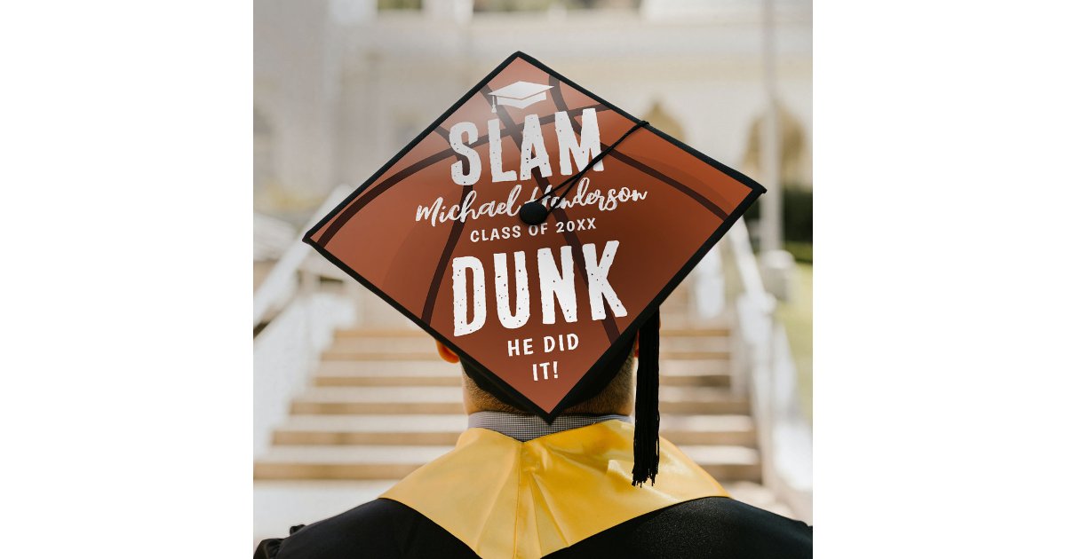 Custom Slam Dunk' Basketball Graduate Graduation Cap Topper | Zazzle