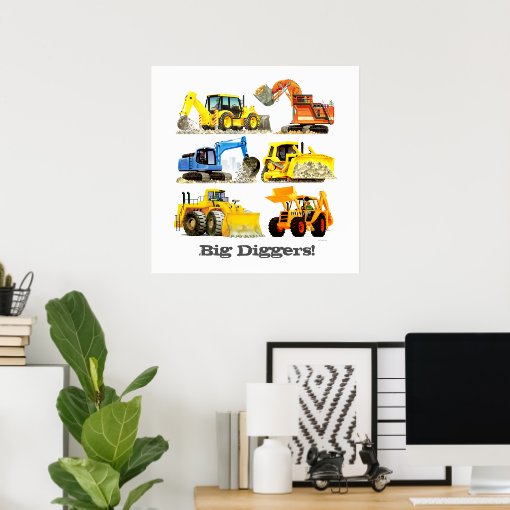 Custom Slogan Big Diggers Construction Trucks Poster | Zazzle