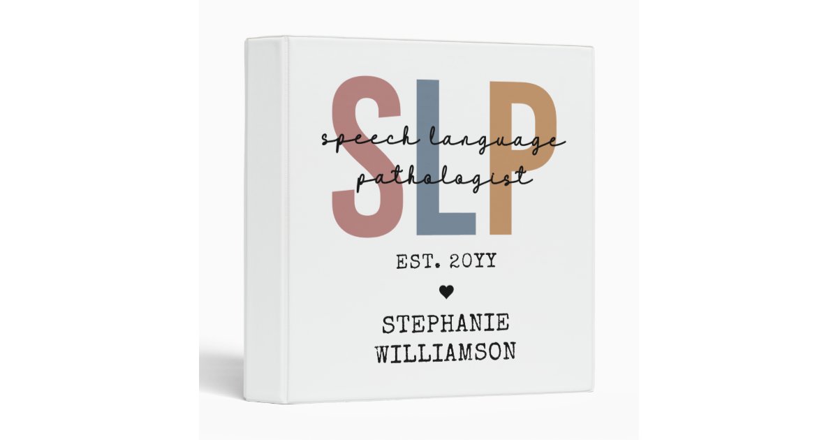 Custom SLP Speech Pathologist Speech Therapist 3 Ring Binder | Zazzle