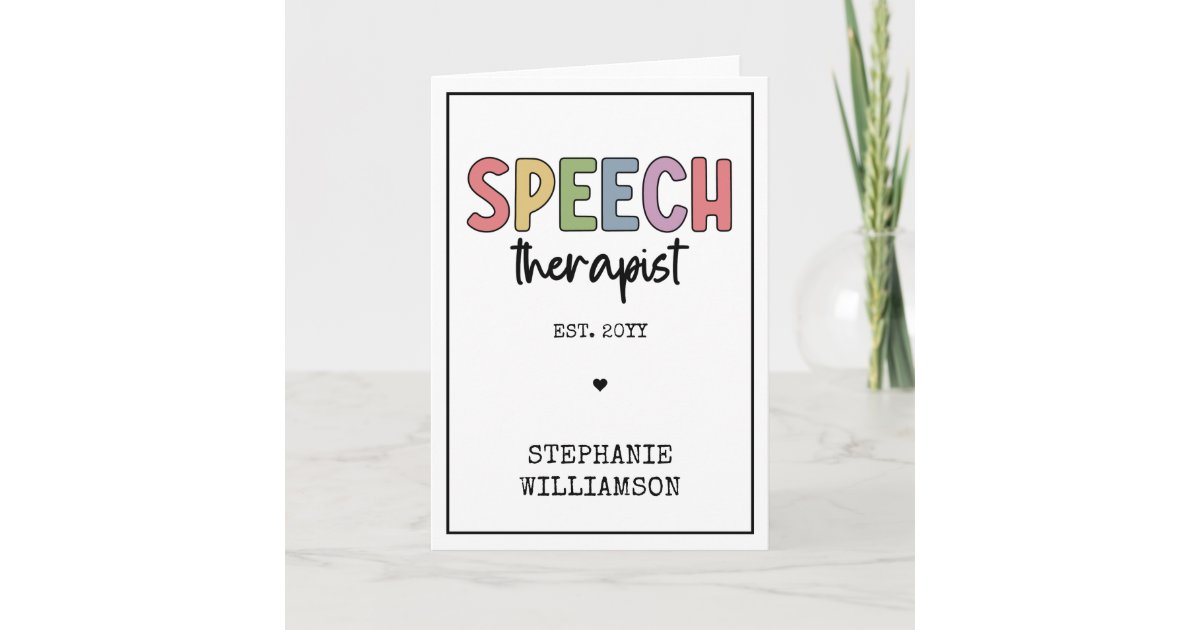 Custom SLP Speech Pathologist Speech Therapist Card | Zazzle
