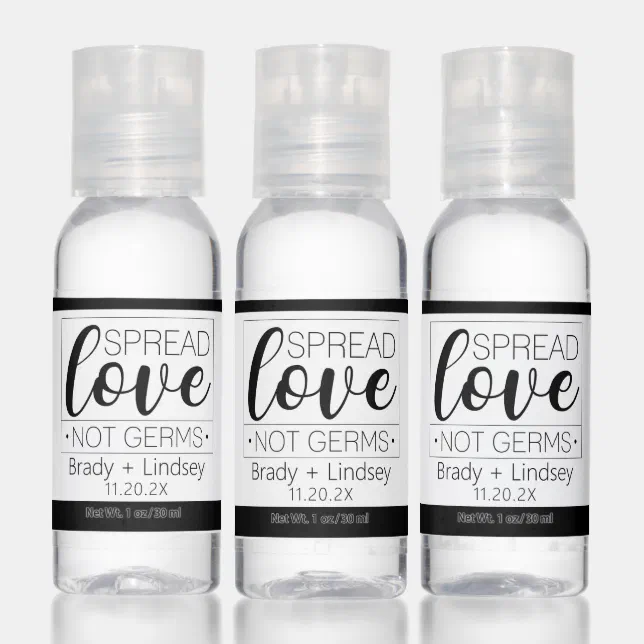 Custom Spread Love Not GermsWedding Hand Sanitizer | Zazzle