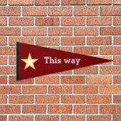 Custom Star & This Way Text on Maroon Pennant Flag | Zazzle