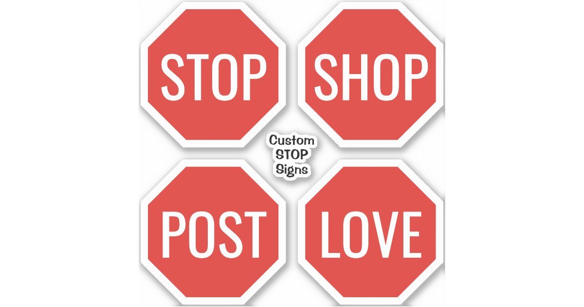 Custom STOP Sign Stickers | Zazzle