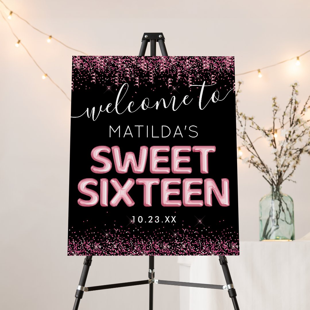 Custom Sweet 16 Birthday Welcome Foam Board | Zazzle