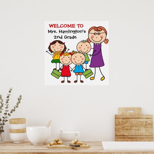 Custom Teacher and Students Welcome to Class Poste Poster | Zazzle