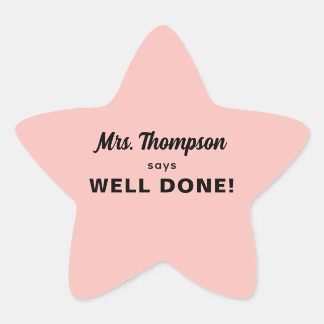 Custom Teacher Name Well Done! Pastel Red Star Sticker | Zazzle