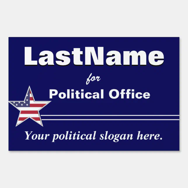 Custom Template Campaign Yard Sign | Zazzle