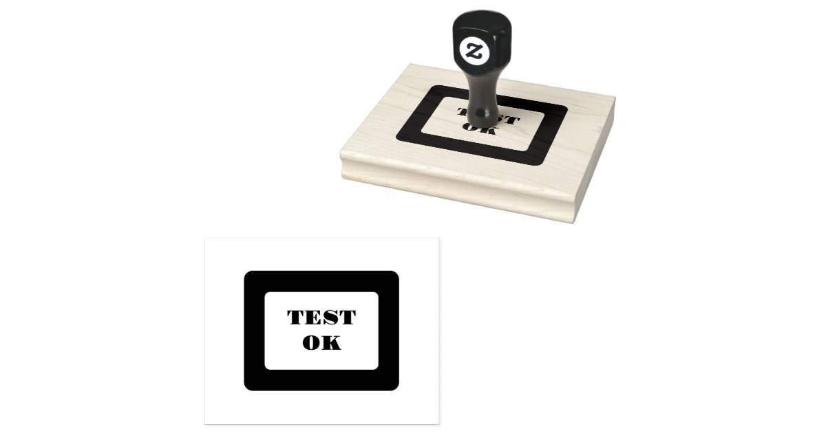 Custom Test OK Text for packaging use Impression Rubber Stamp | Zazzle