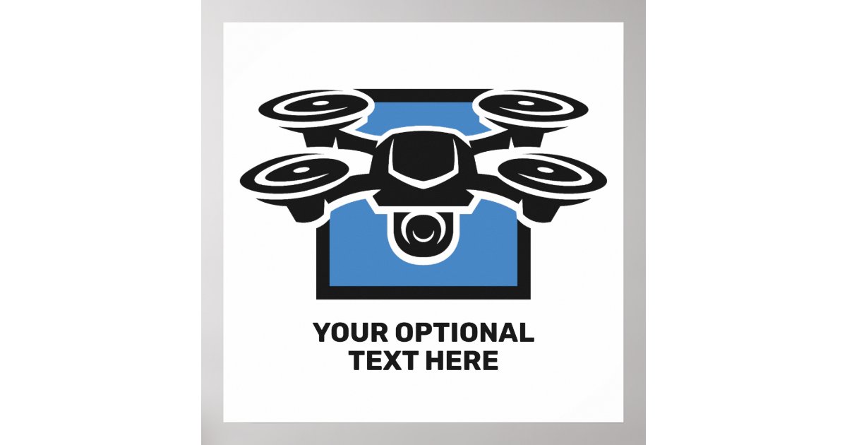 Custom Text Drone Poster | Zazzle