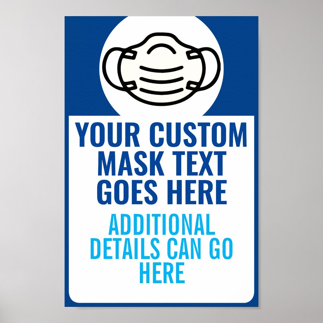 Custom Text Face Mask Rules Alert Business Poster | Zazzle